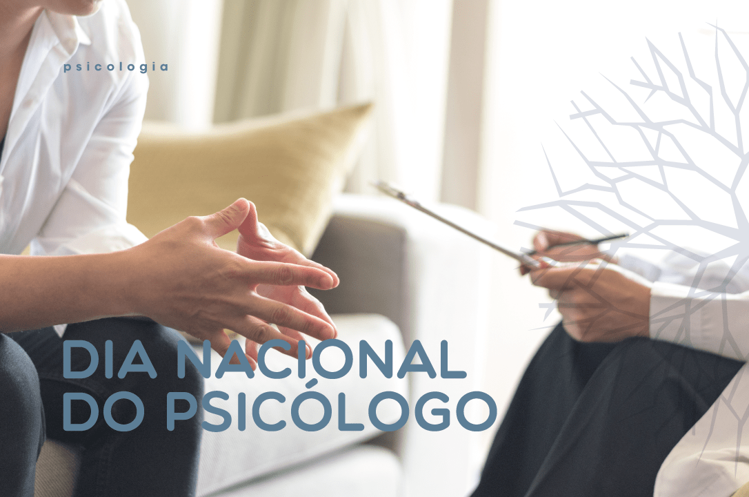 Dia Nacional do Psicólogo - CNS - Campus Neurológico