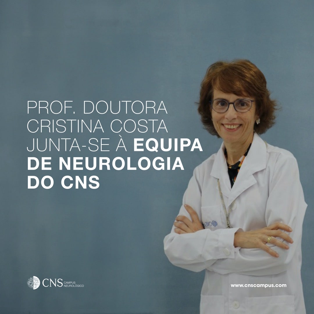 Interview with Professor Doctor Cristina Costa, neurologist at CNS ...