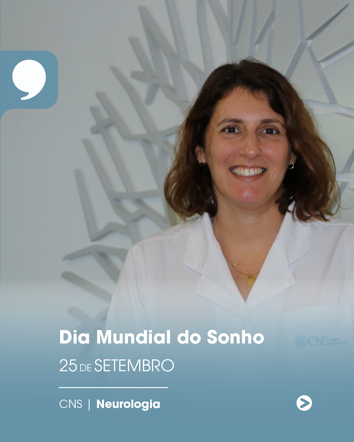 Dia Mundial do Sonho - CNS - Campus Neurológico