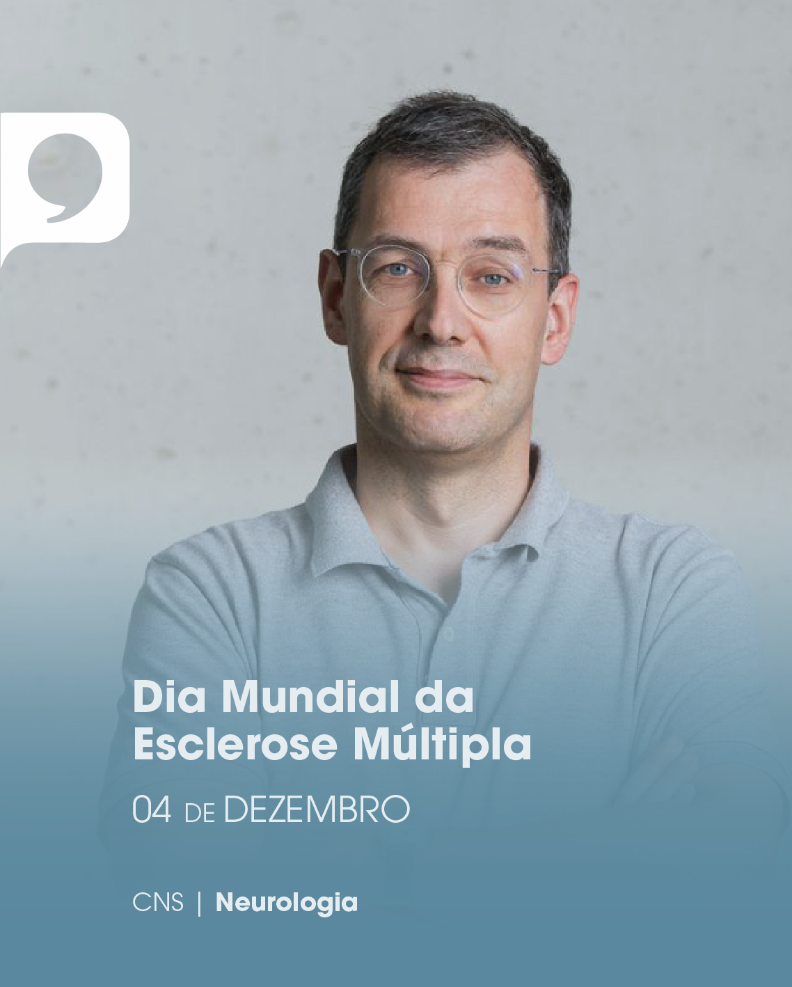 Dia Mundial da Esclerose Múltipla - CNS - Campus Neurológico